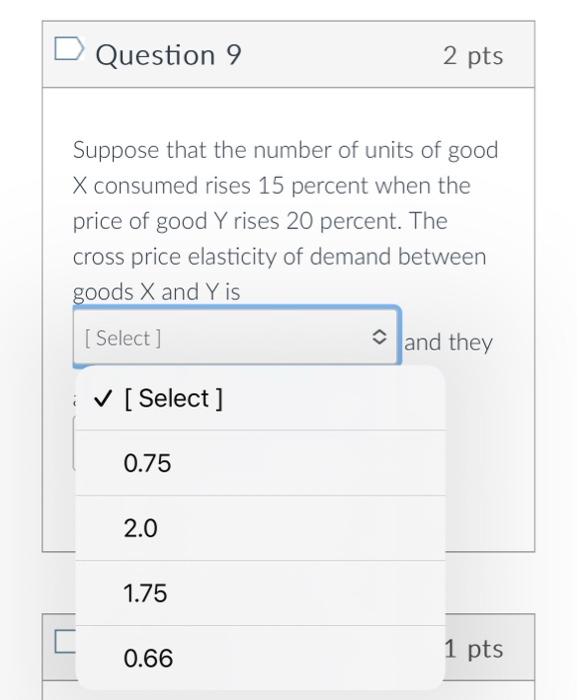 Solved Question 9 2 pts Suppose that the number of units of | Chegg.com
