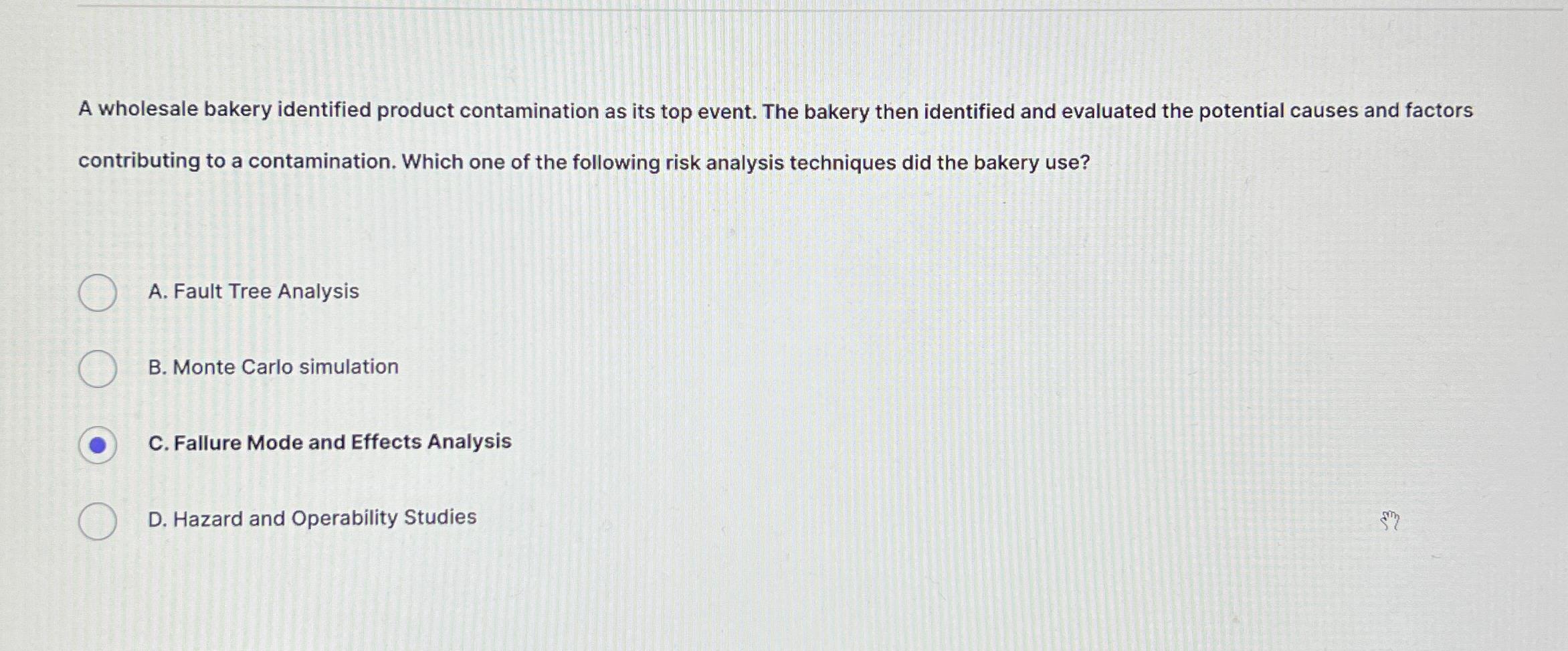 Solved A wholesale bakery identified product contamination | Chegg.com