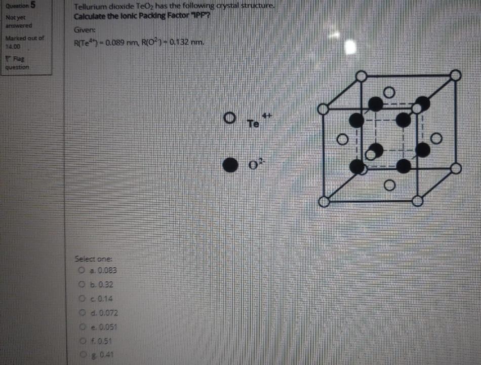 Solved Question 5 Not yet answered Tellurium dioxide Teo, | Chegg.com