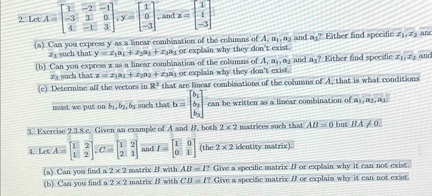 Solved Let A=[1-2-1-3304-13],y=[10-3], ﻿and z=[11-3](a) ﻿Can | Chegg.com