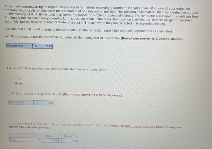 Solved A company currently using an inspection process in | Chegg.com