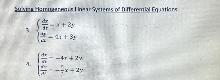 Solved Solving Homogeneous Linear Systems of Differential | Chegg.com