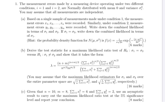 Solved 1. The measurement errors made by a measuring device | Chegg.com
