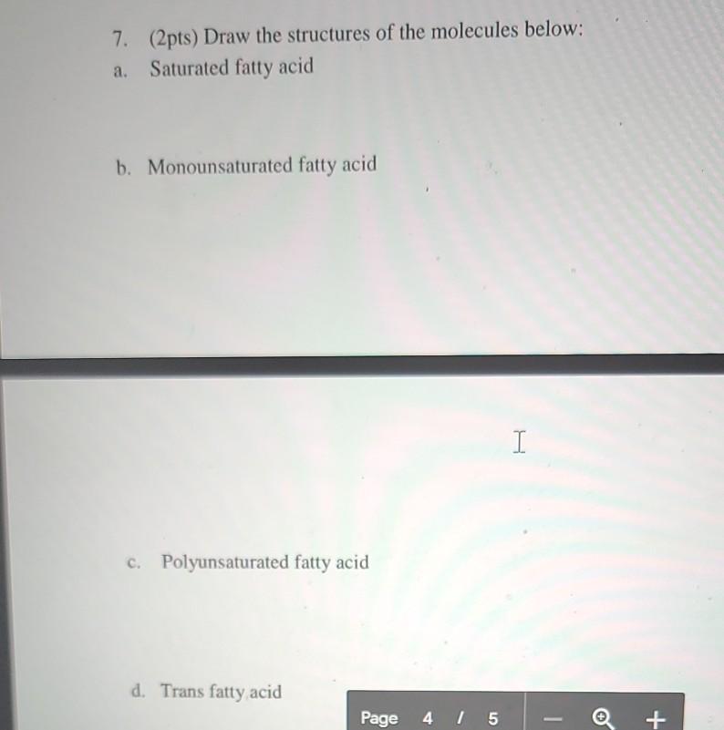 Solved 7. (2pts) Draw the structures of the molecules below: | Chegg.com
