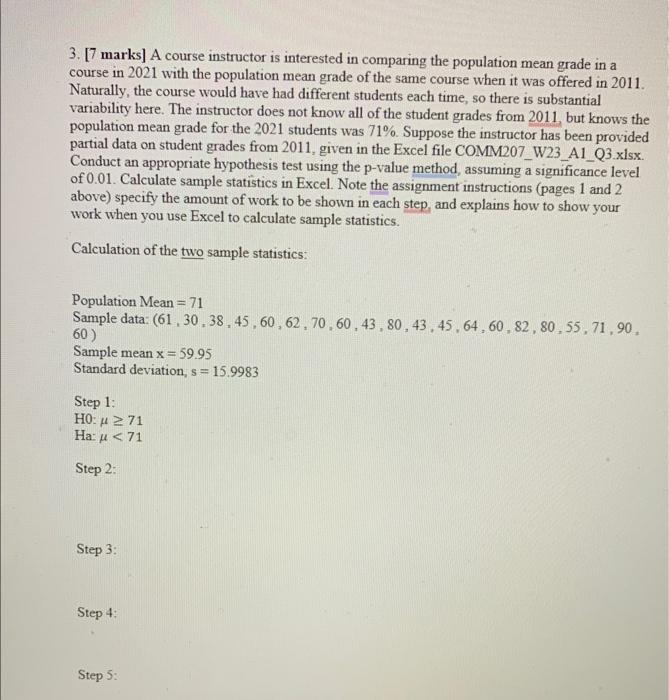 Solved 3. [7 marks] A course instructor is interested in | Chegg.com
