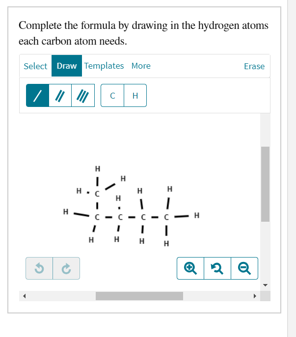 Solved Complete the formula by drawing in the hydrogen | Chegg.com