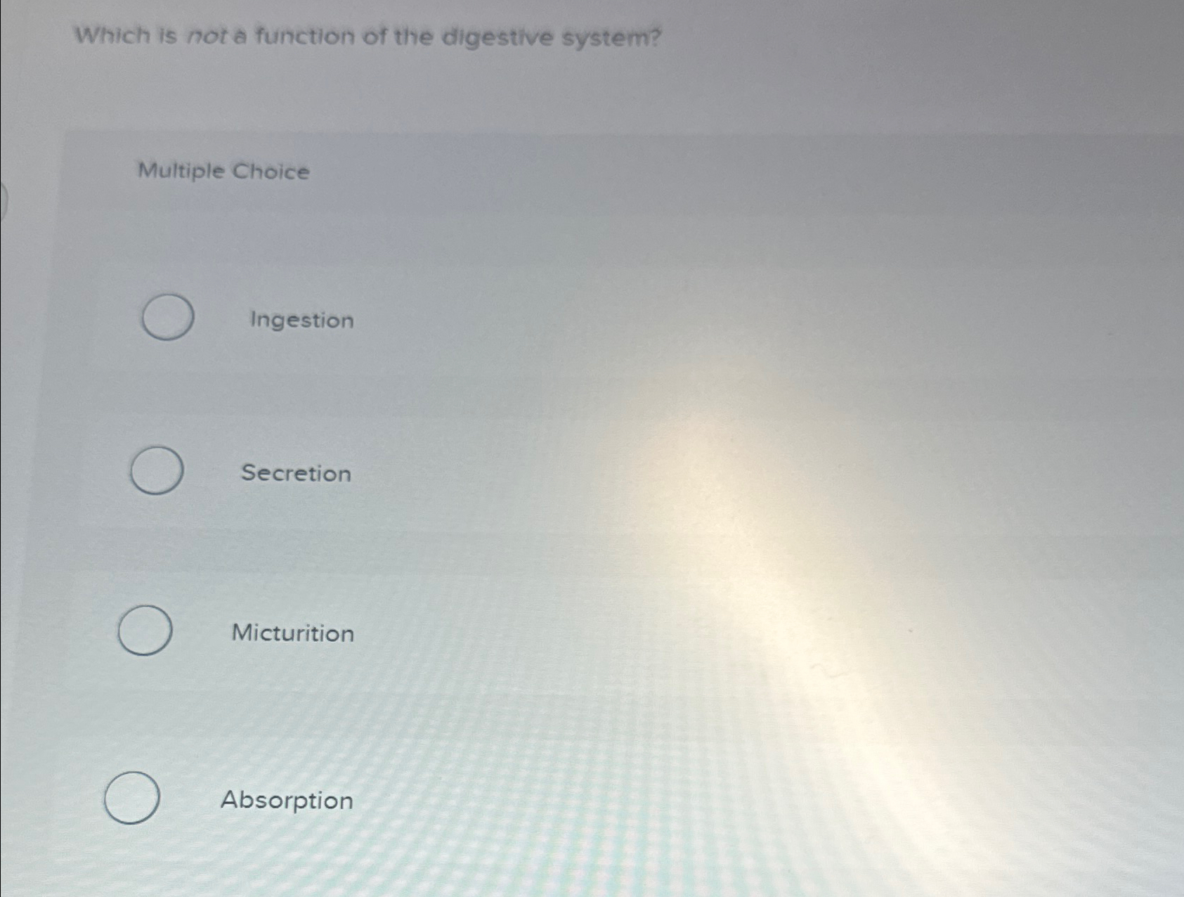 Solved Which is not a function of the digestive | Chegg.com