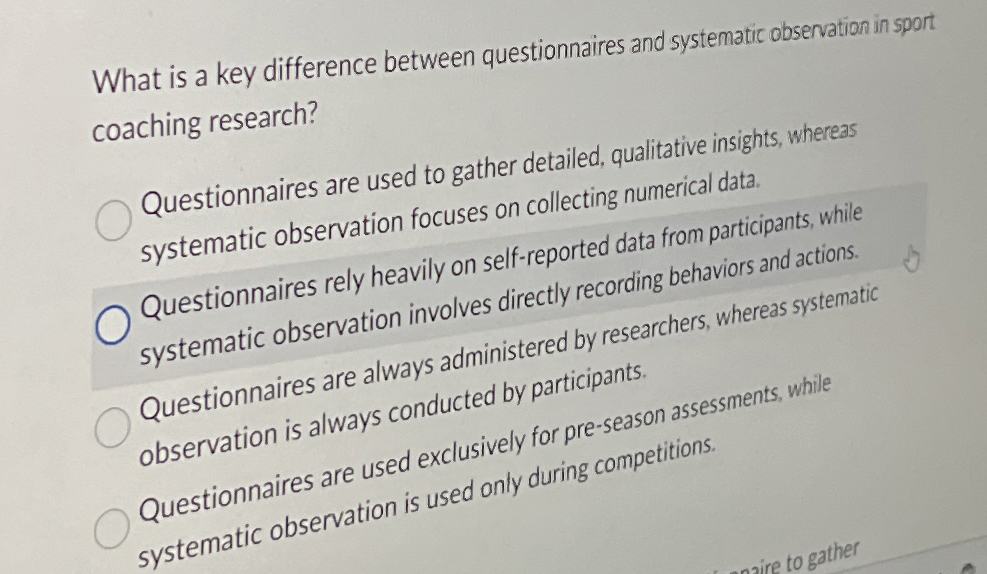 Solved What is a key difference between questionnaires and | Chegg.com