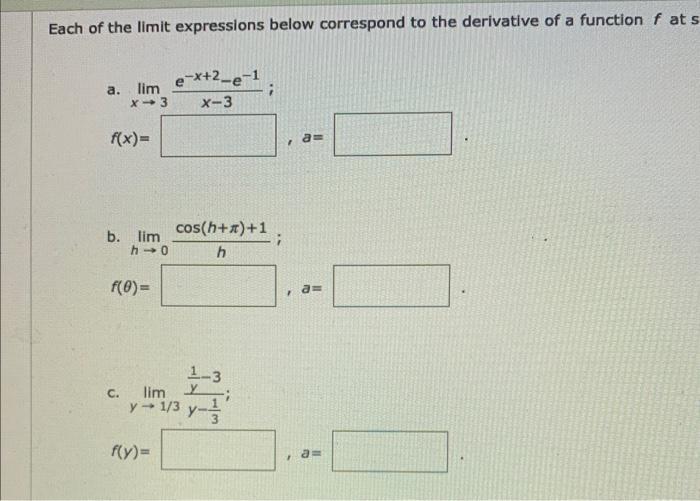 Solved Each of the limit expressions below correspond to the | Chegg.com