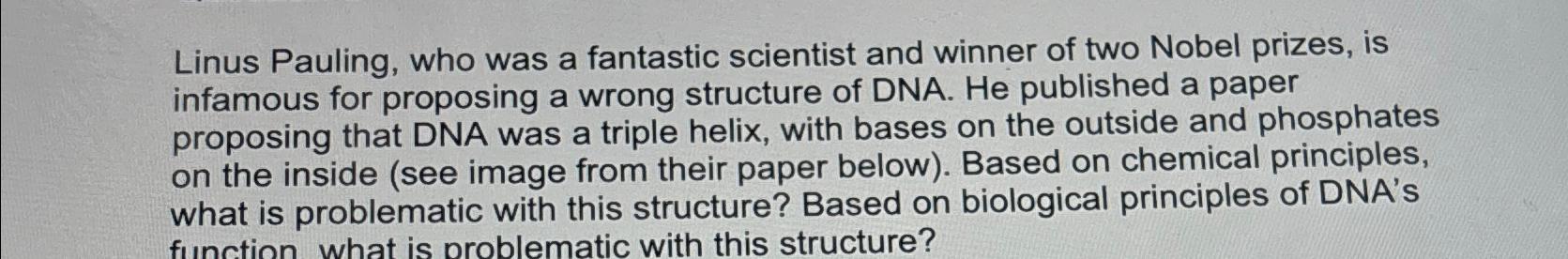 Solved Linus Pauling, who was a fantastic scientist and | Chegg.com