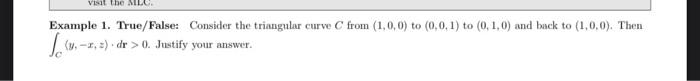 Solved Example 1. True/False: Consider the triangular curve | Chegg.com