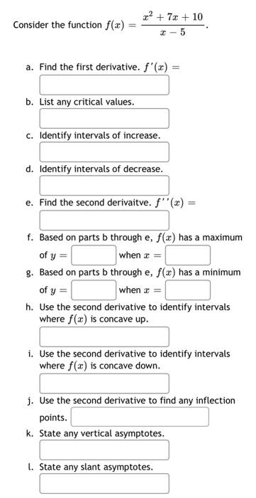 Solved Consider the function f(x)=x−5x2+7x+10. a. Find the | Chegg.com