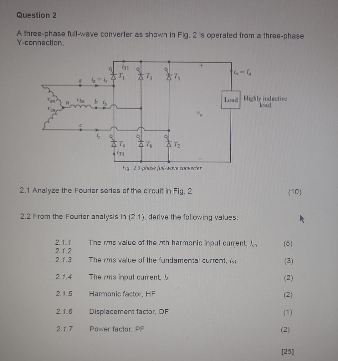 Solved A three-phase full-wave converter as shown in Fig. 2 | Chegg.com