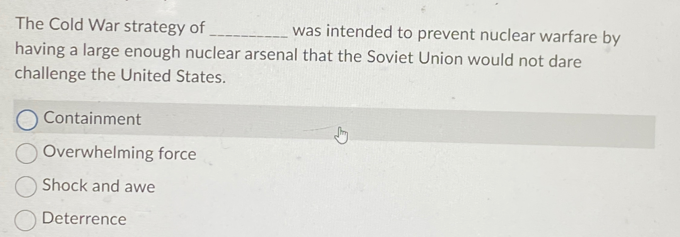 Solved The Cold War strategy of q, ﻿was intended to prevent | Chegg.com