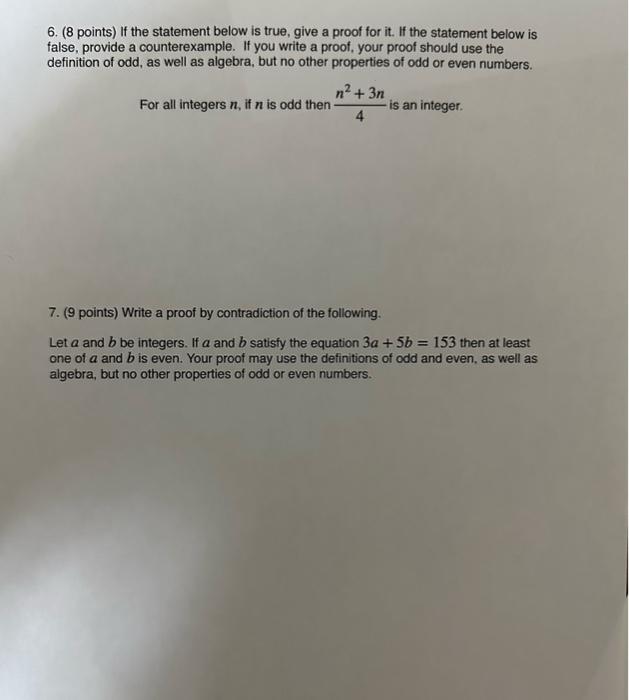 Solved 6. ( 8 points) If the statement below is true, give a | Chegg.com