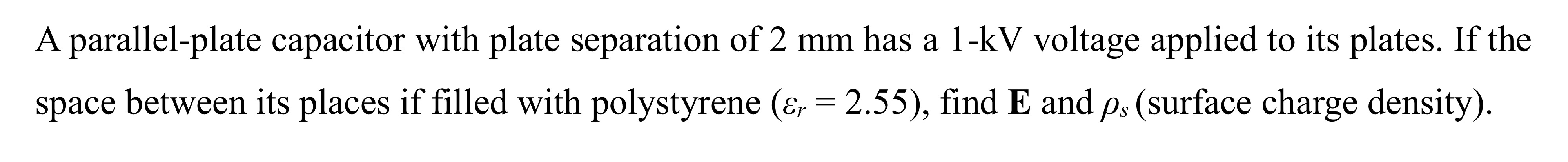 Solved A parallel-plate capacitor with plate separation of | Chegg.com