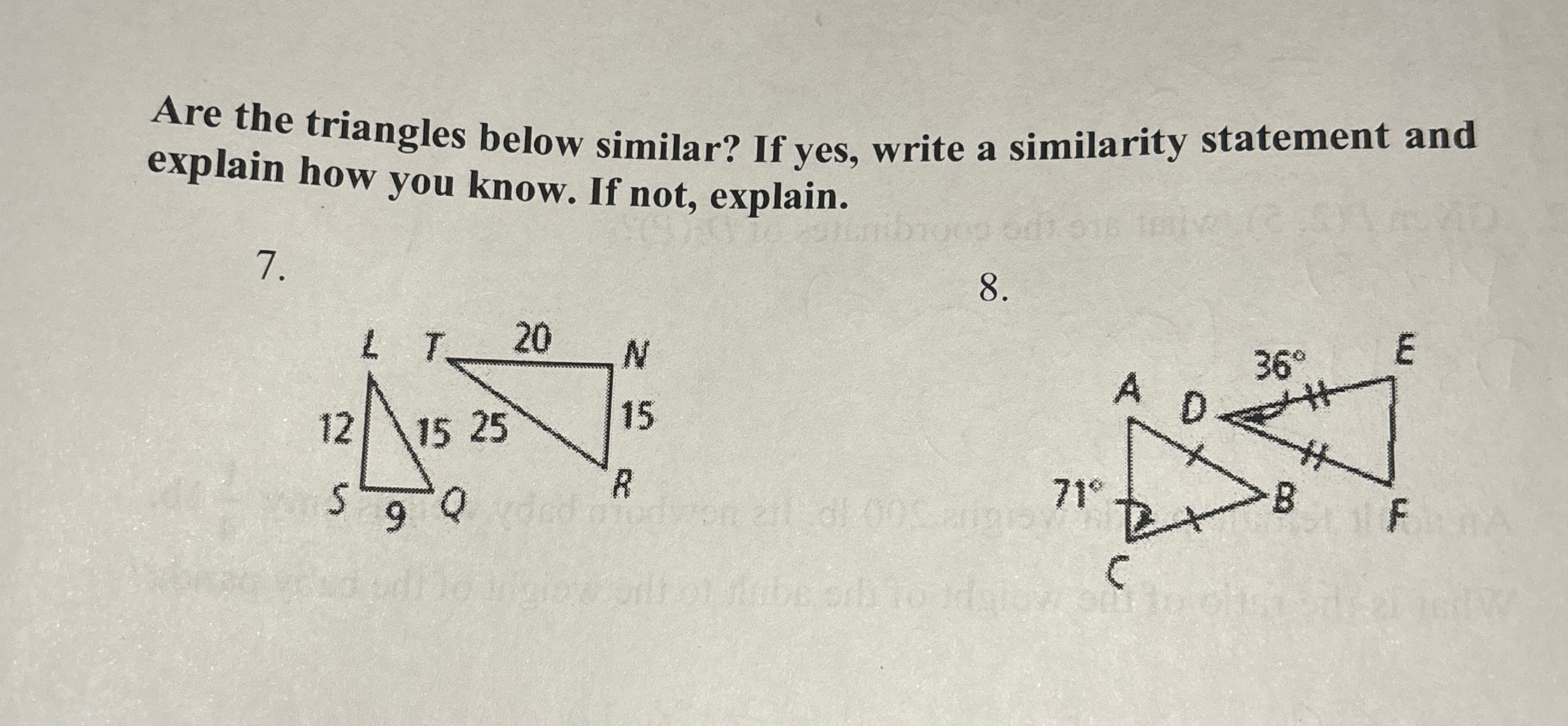Solved Are the triangles below similar? If yes, write a | Chegg.com
