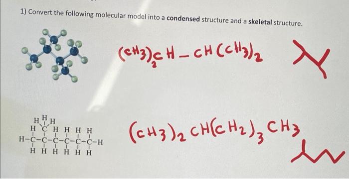 Solved 1) Convert the following molecular model into a | Chegg.com