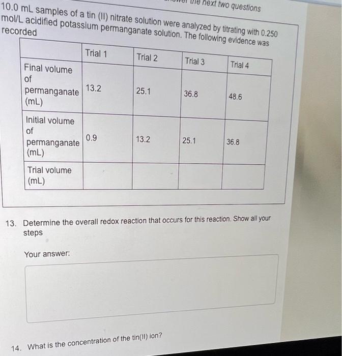 Solved ext two questions 10.0 mL samples of a tin (II) | Chegg.com