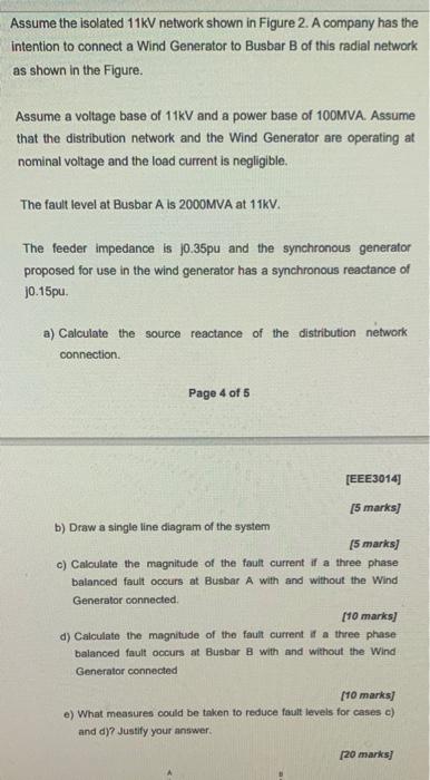 Solved Assume the isolated 11KV network shown in Figure 2. A | Chegg.com