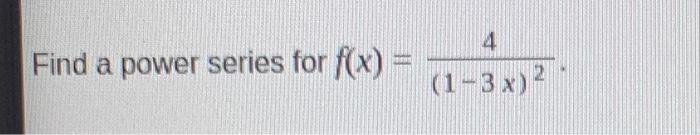 Solved f(x)=(1−3x)24 | Chegg.com
