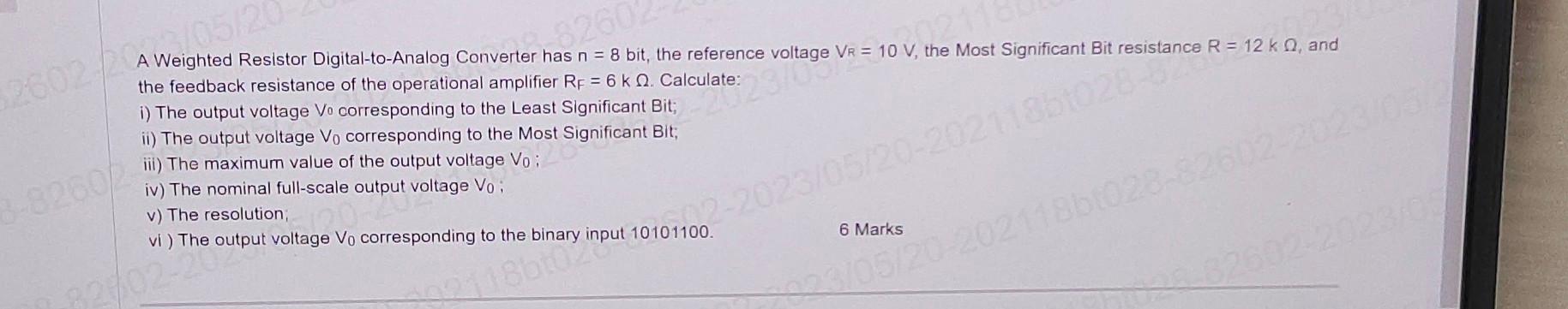 Solved A Weighted Resistor Digital-to-Analog Converter has | Chegg.com