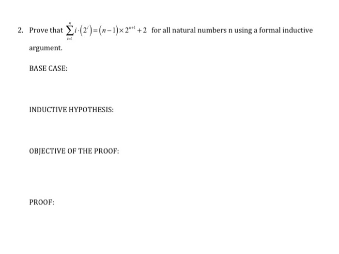 Solved 2. Prove that ] ;-(24)= (n –1)2*** +2 for all natural | Chegg.com