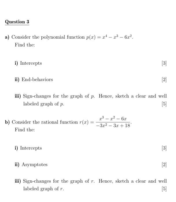 Solved A Consider The Polynomial Function P X X4−x3−6x2