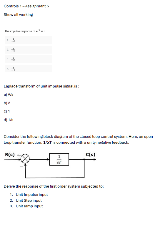 Solved Controls 1-Assignment 5Show all workingThe impulse | Chegg.com