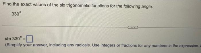 Solved Find the exact values of the six trigonometic | Chegg.com