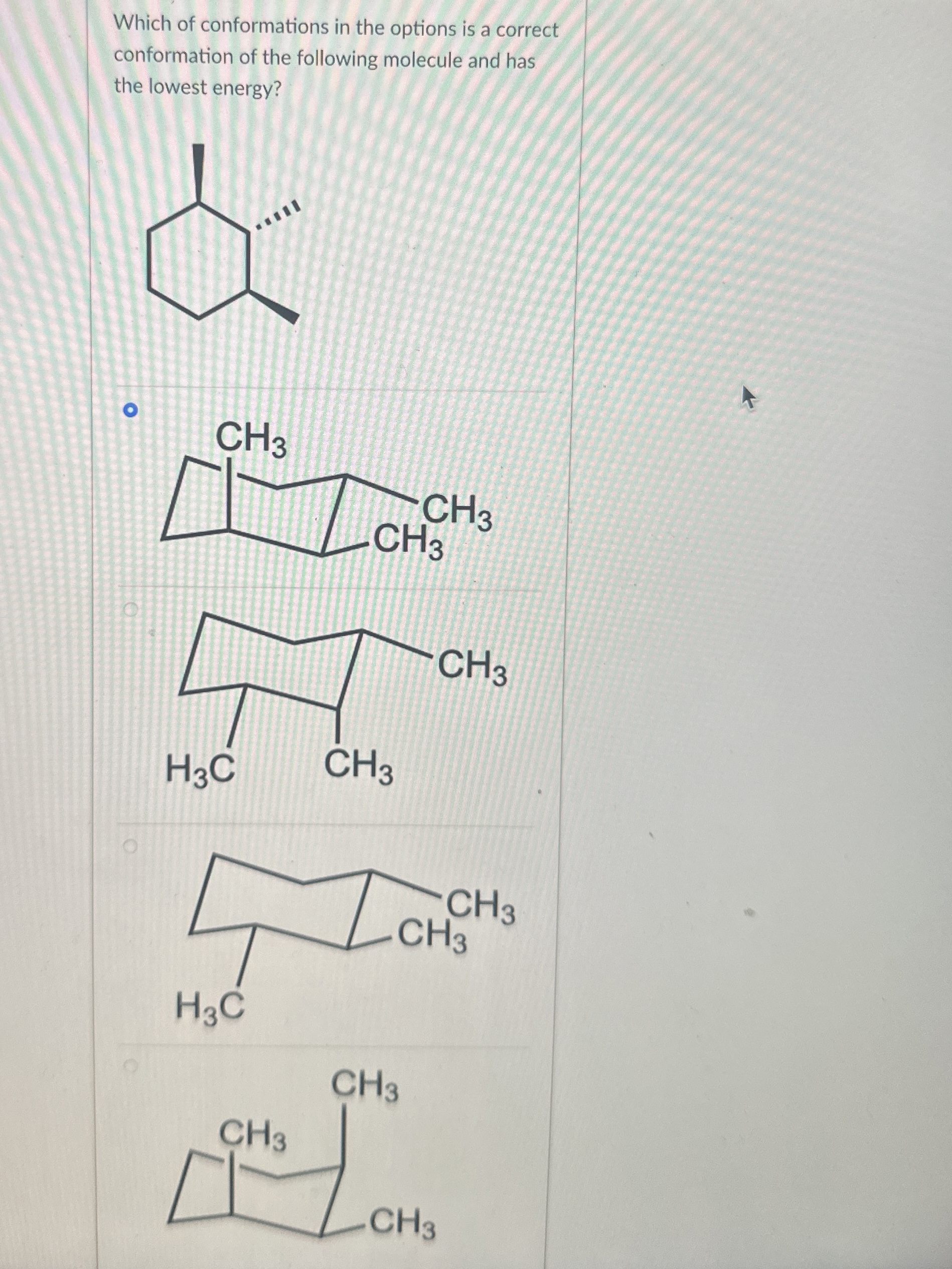 Solved Which of conformations in the options is a correct | Chegg.com