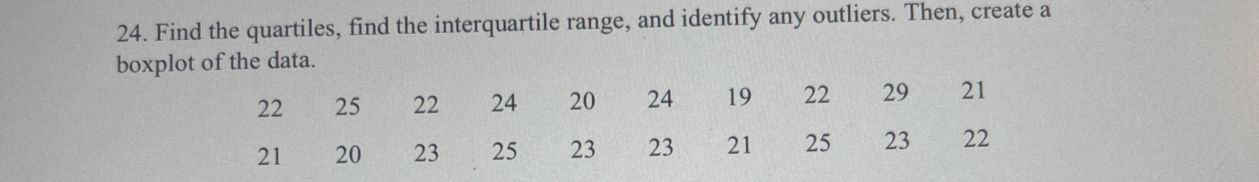 Solved Find the quartiles, find the interquartile range, and | Chegg.com