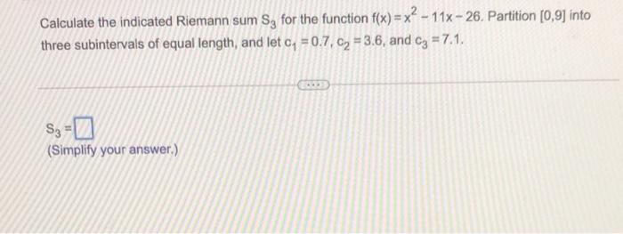 Solved Calculate the indicated Riemann sum Sg for the | Chegg.com
