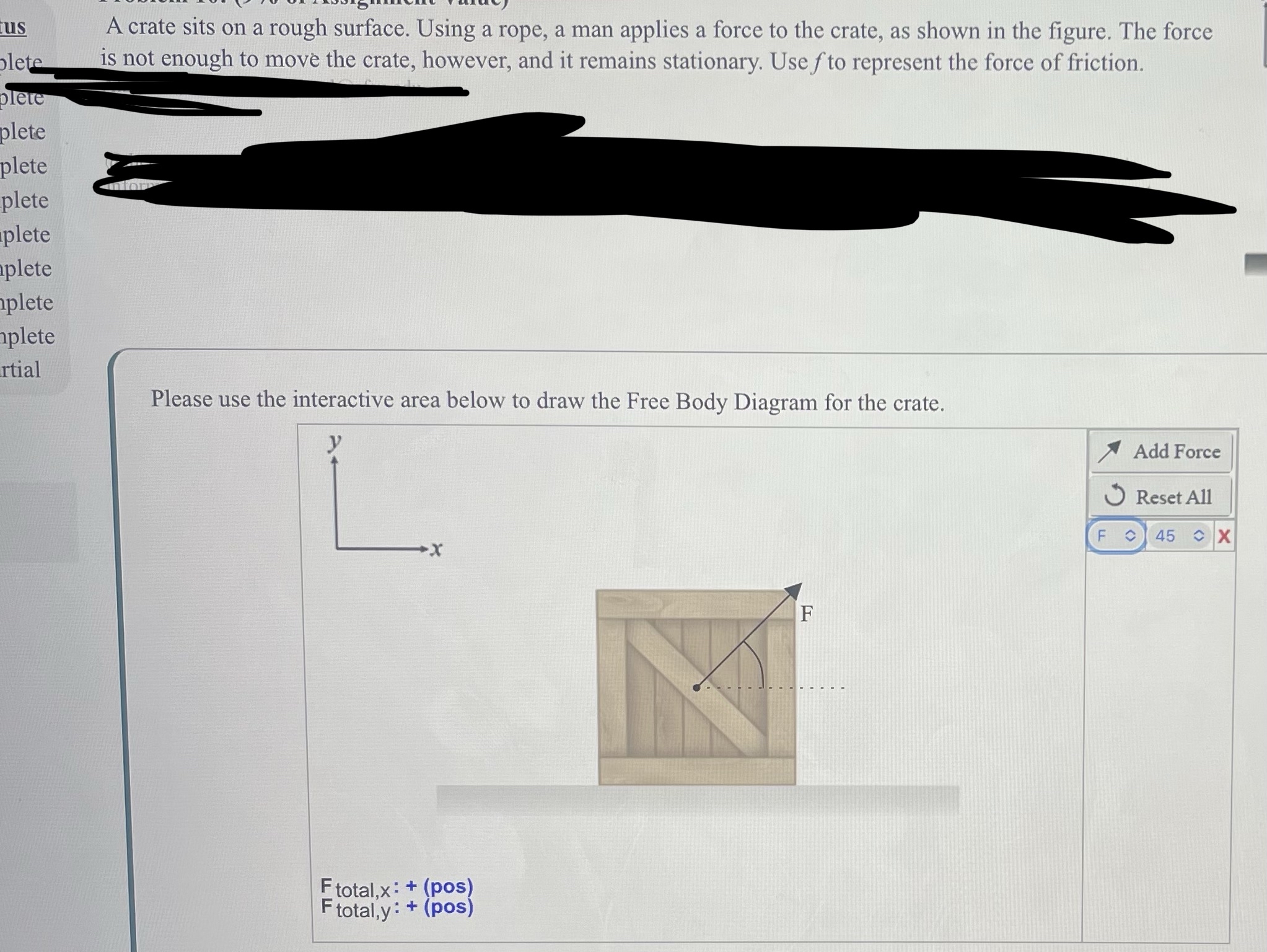 Solved Please use the interactive area below to draw the | Chegg.com