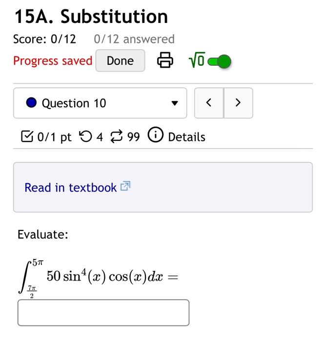 Solved Evaluate: ∫27π5π50sin4(x)cos(x)dx= | Chegg.com
