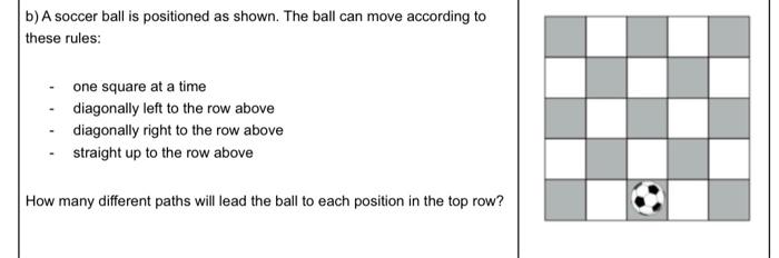 Solved b) A soccer ball is positioned as shown. The ball can | Chegg.com