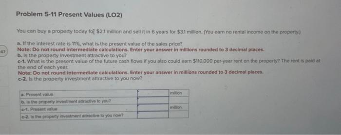 Solved Problem 5-11 Present Values (LO2) You can buy a | Chegg.com