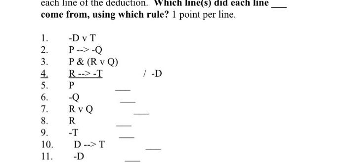 Solved each line of the deduction. Which line(s) did each | Chegg.com