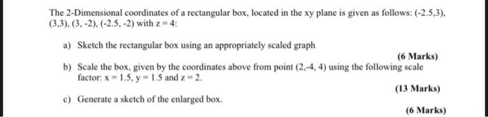 Solved The 2-Dimensional coordinates of a rectangular box, | Chegg.com