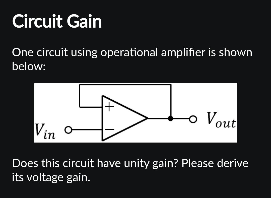 Solved Circuit Gain One circuit using operational amplifier | Chegg.com