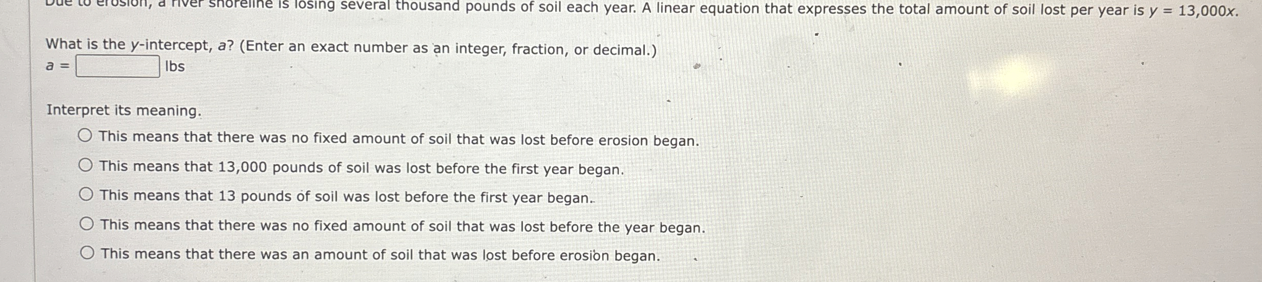 Solved What is the y-intercept, a ? (Enter an exact number | Chegg.com