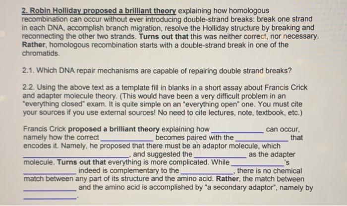 Solved 2. Robin Holliday proposed a brilliant theory | Chegg.com
