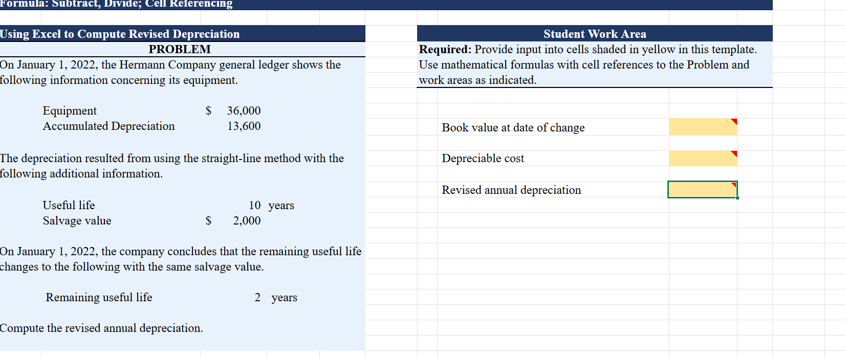 Solved Using Excel to Compute Revised Depreciation PROBLEM | Chegg.com