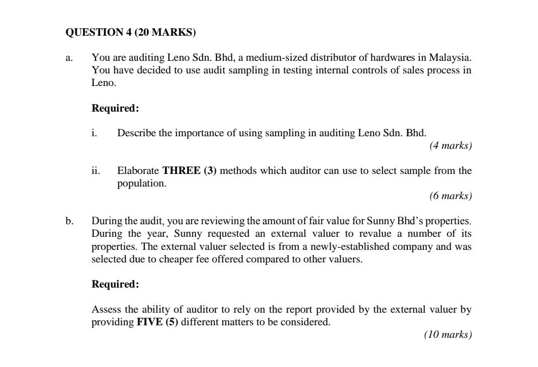 Solved QUESTION 4 (20 MARKS) a. You are auditing Leno Sdn. | Chegg.com