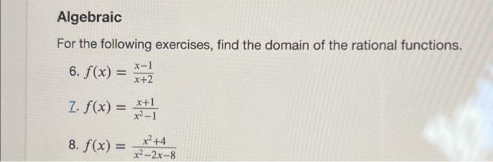 Solved Algebraic For the following exercises, find the | Chegg.com