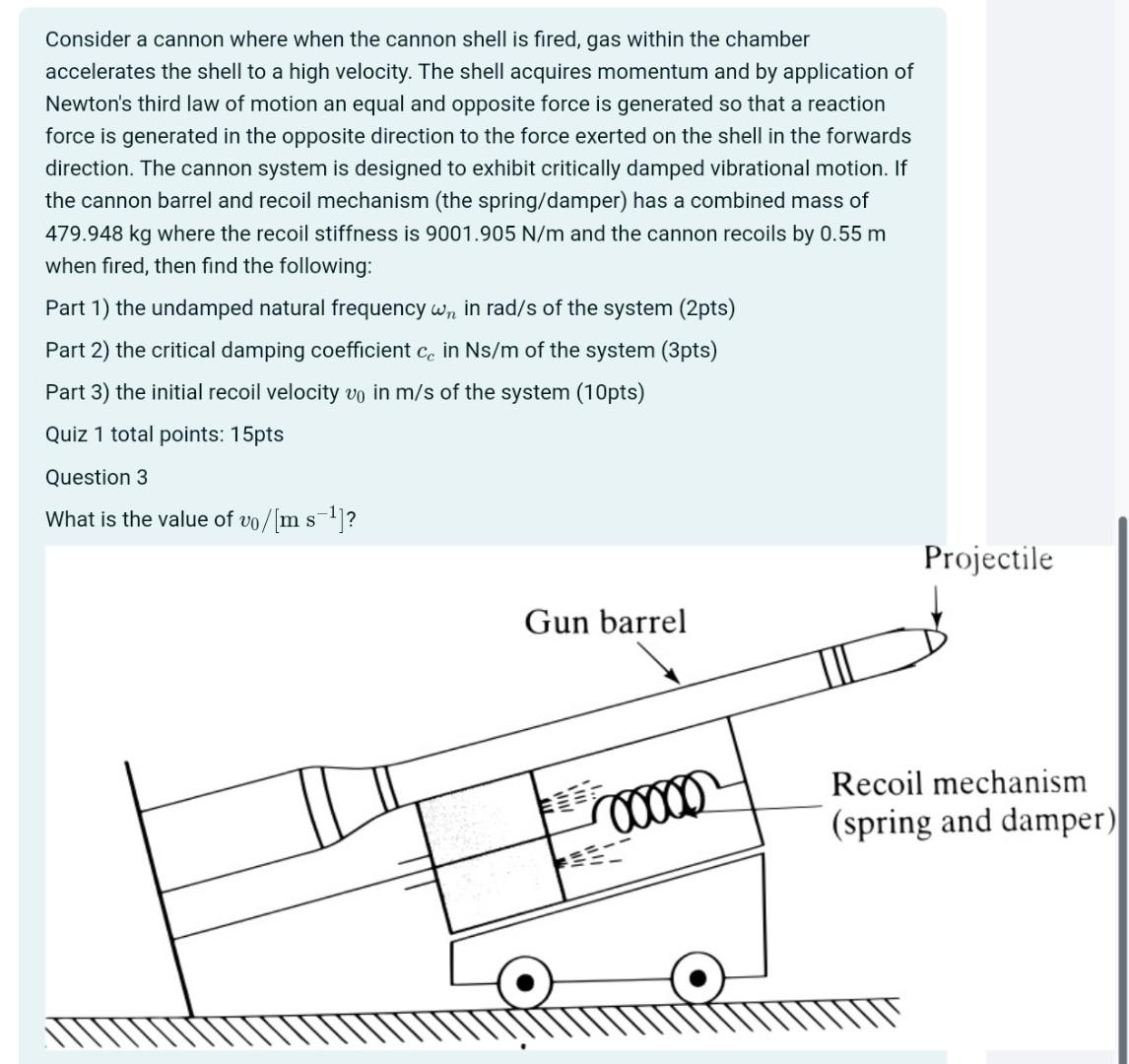 Solved Consider a cannon where when the cannon shell is | Chegg.com