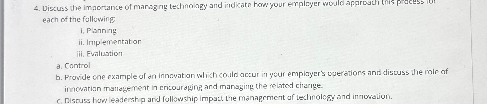 Solved Discuss the importance of managing technology and | Chegg.com