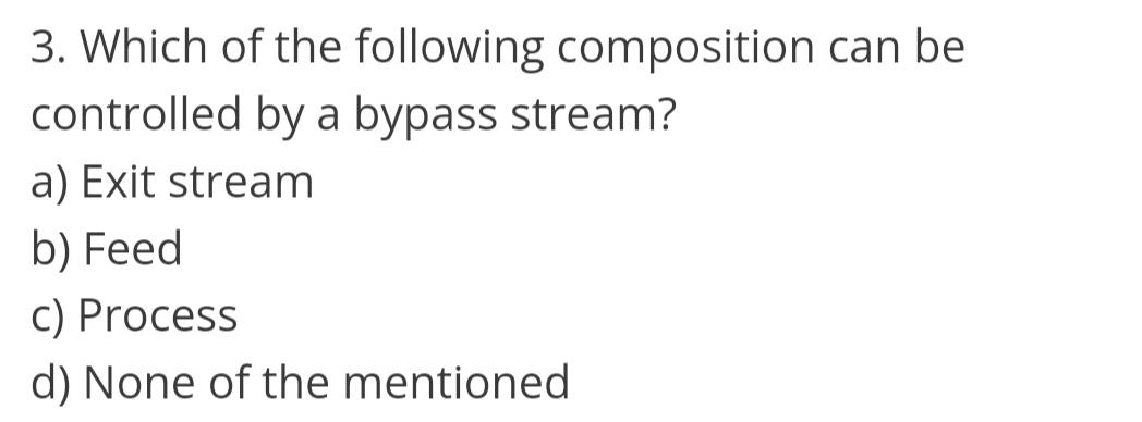 Solved Which of the following composition can be controlled | Chegg.com