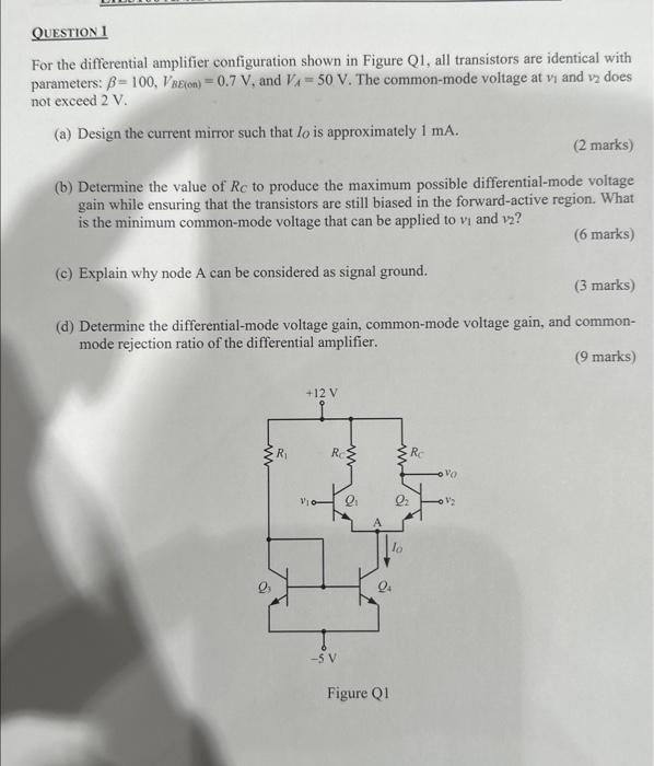 Solved For the differential amplifier configuration shown in | Chegg.com