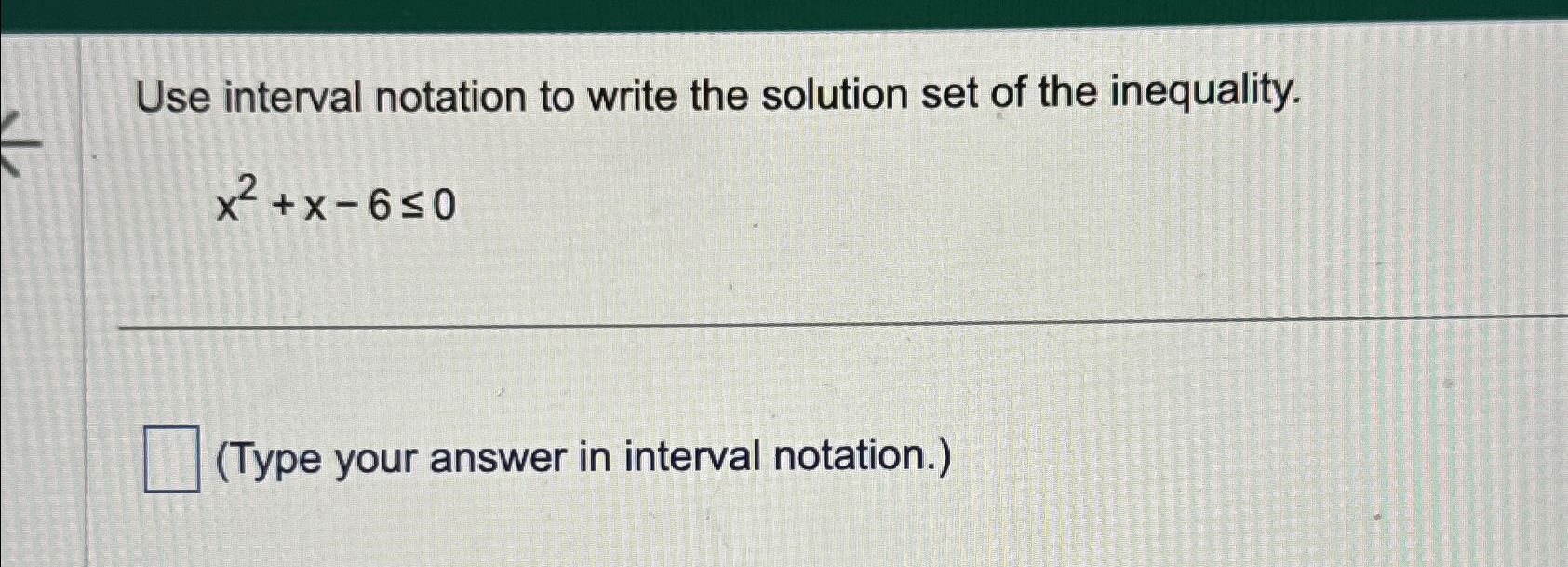 Solved Use interval notation to write the solution set of | Chegg.com